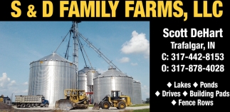 Scott DeHart, S & D Family Farms, LLC